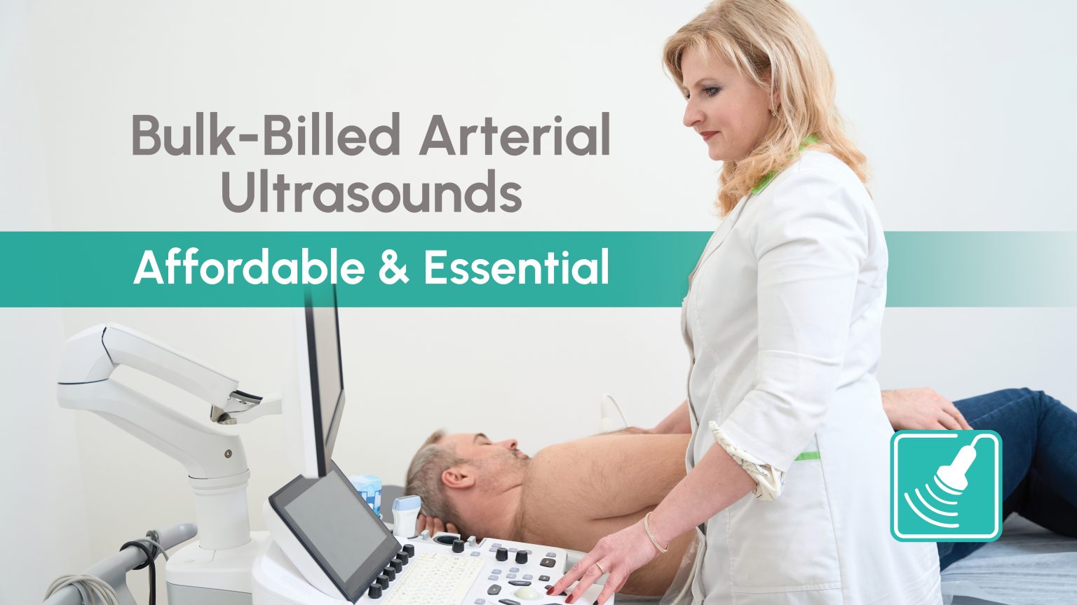 Bulk-Billed Arterial Ultrasounds | Affordable Vascular Imaging