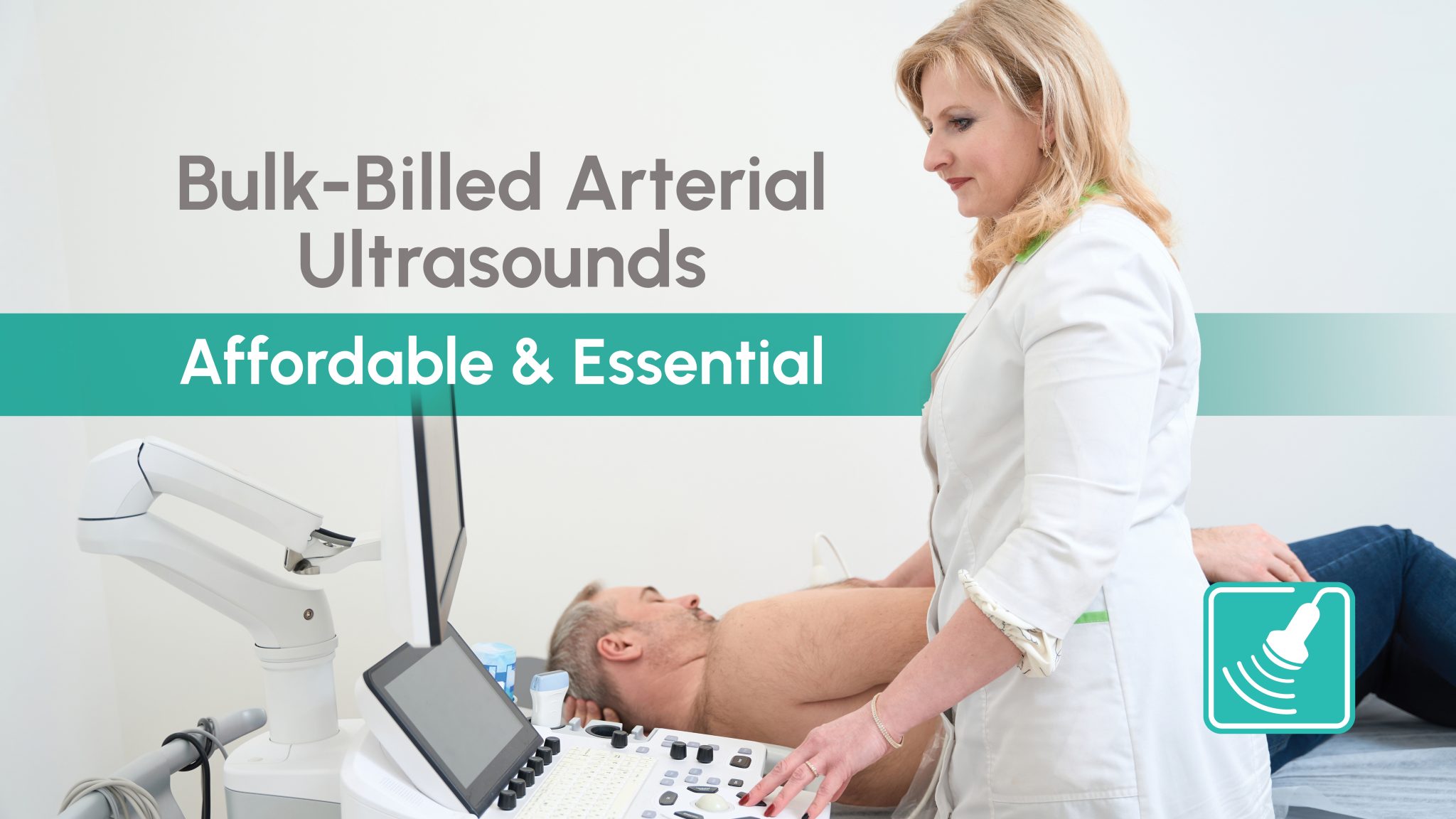 Bulk-Billed Arterial Ultrasounds | Affordable Vascular Imaging