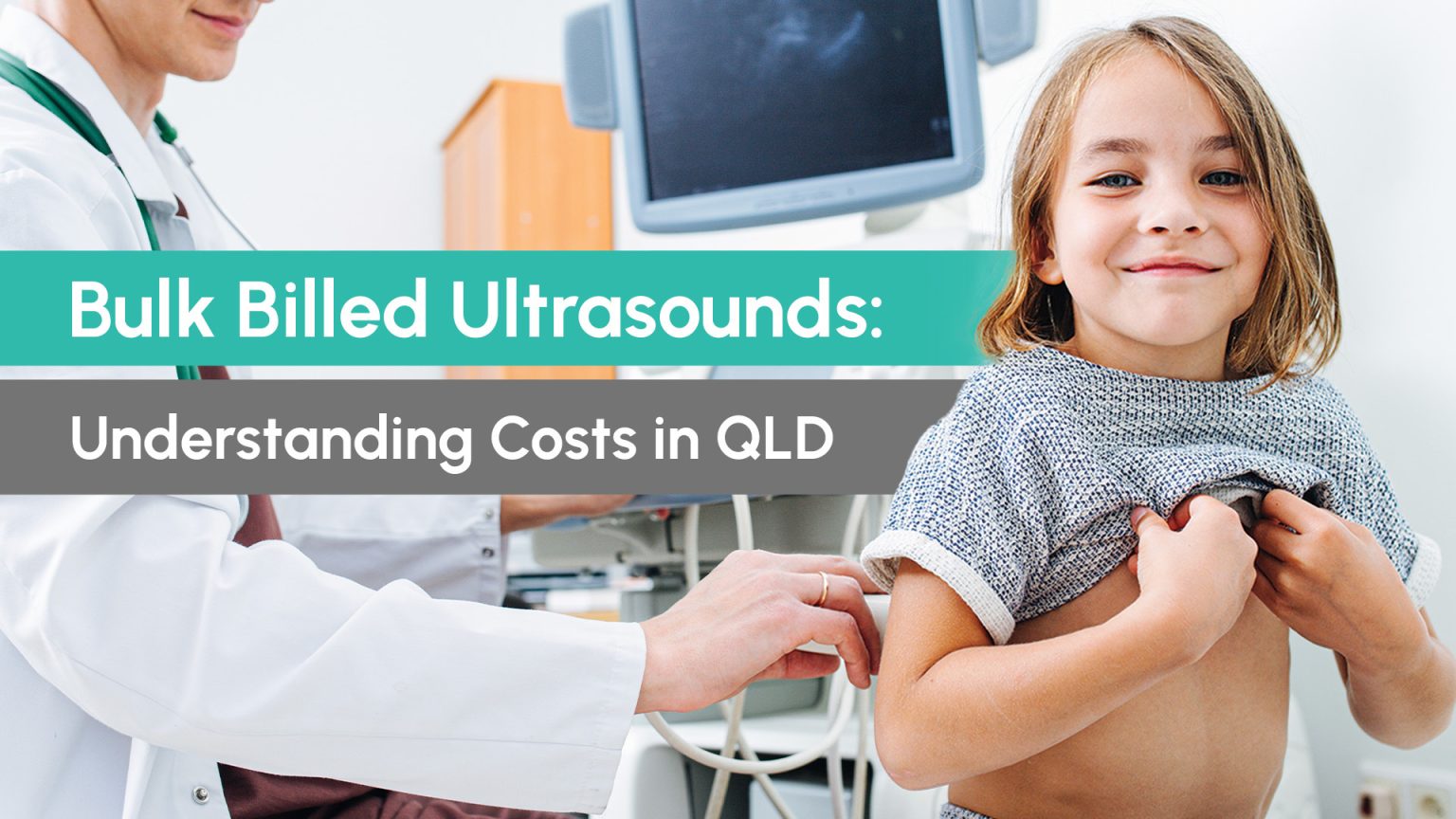Bulk Bill Ultrasound: Understanding Costs in QLD