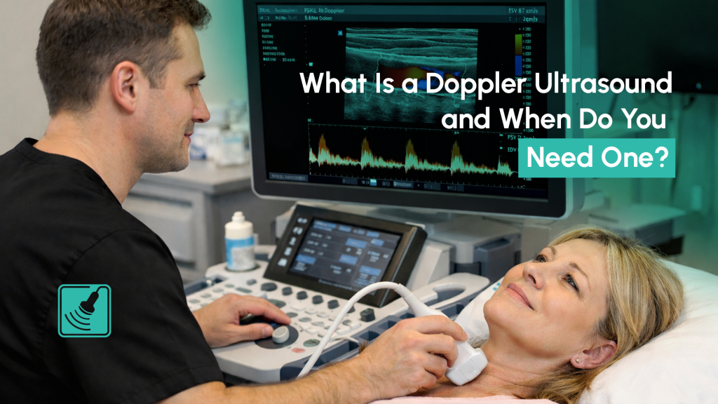 What Is a Doppler Ultrasound? | Capri Ultrasound